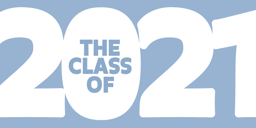 Rising to the Challenge: Class of 2021 • Magazine • Purchase College