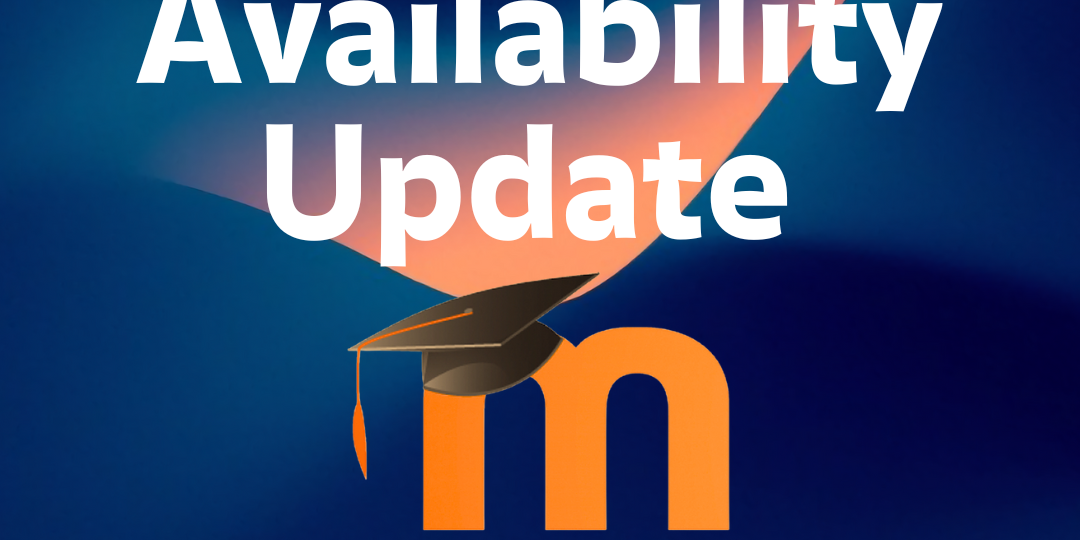 Moodle Availability Update - Spring 2025 • Teaching, Learning, and ...